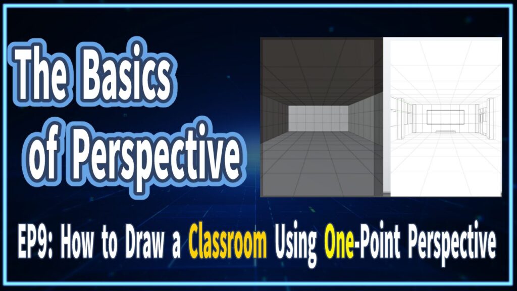 [With Video Explanation] How to Draw a Classroom Using One-Point ...